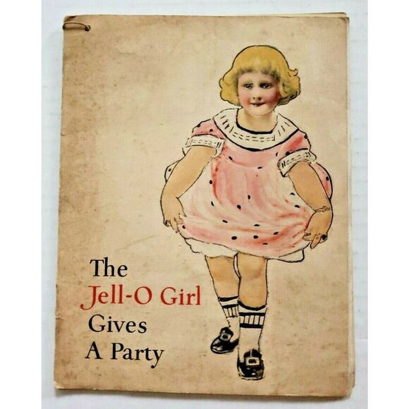 Jell-o | Other | Vintage Jello Girl Gives A Party Colorful Booklet Pb2 ...